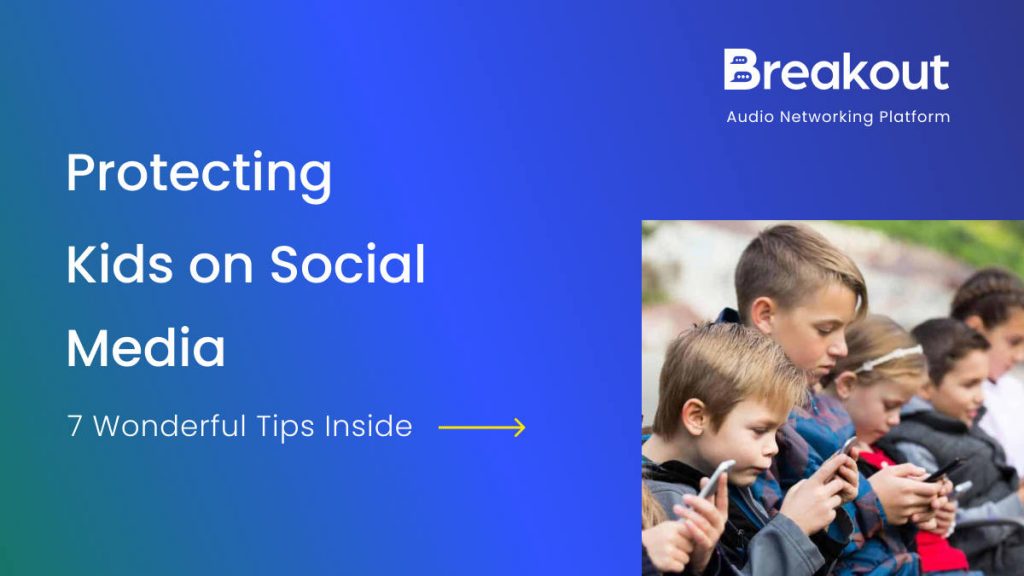 7 Ways to Protect Your Kids on Social Media